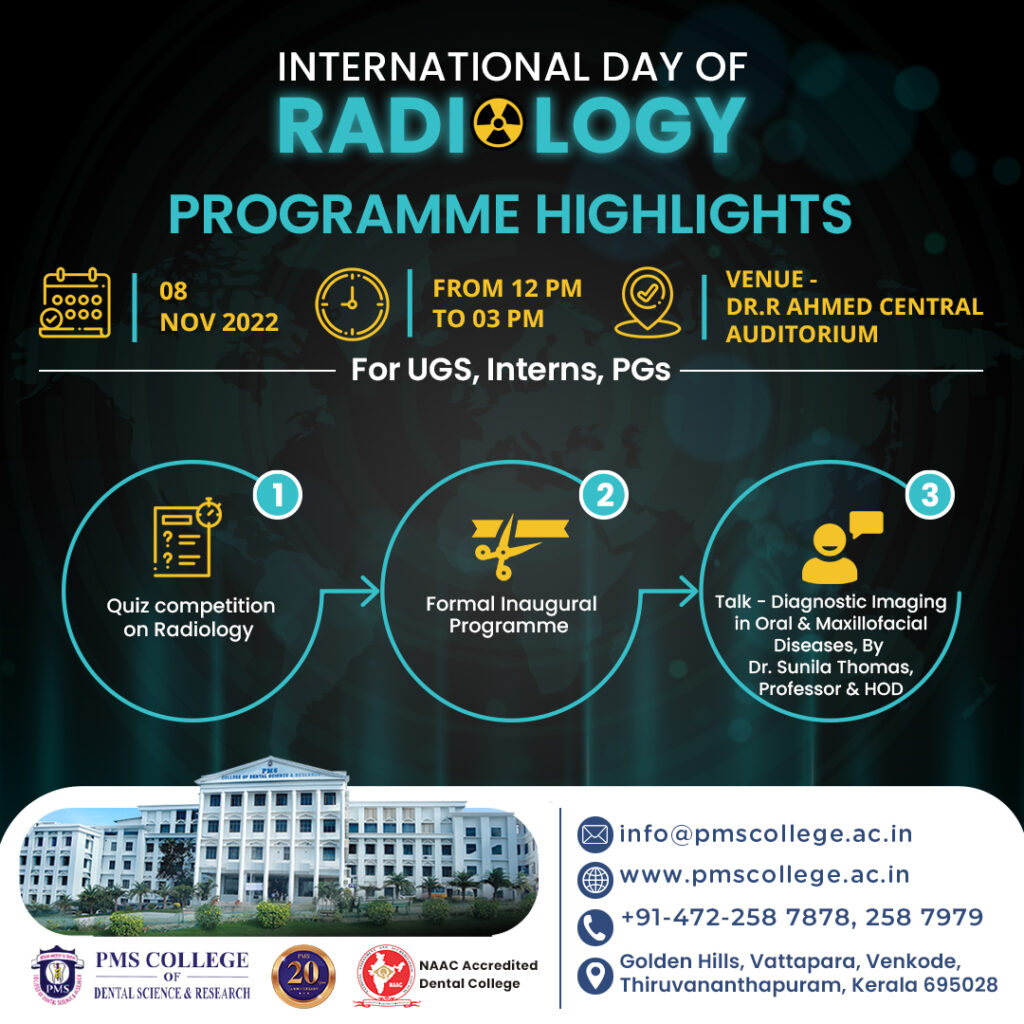 The International Day of Radiology - PMS Dental College