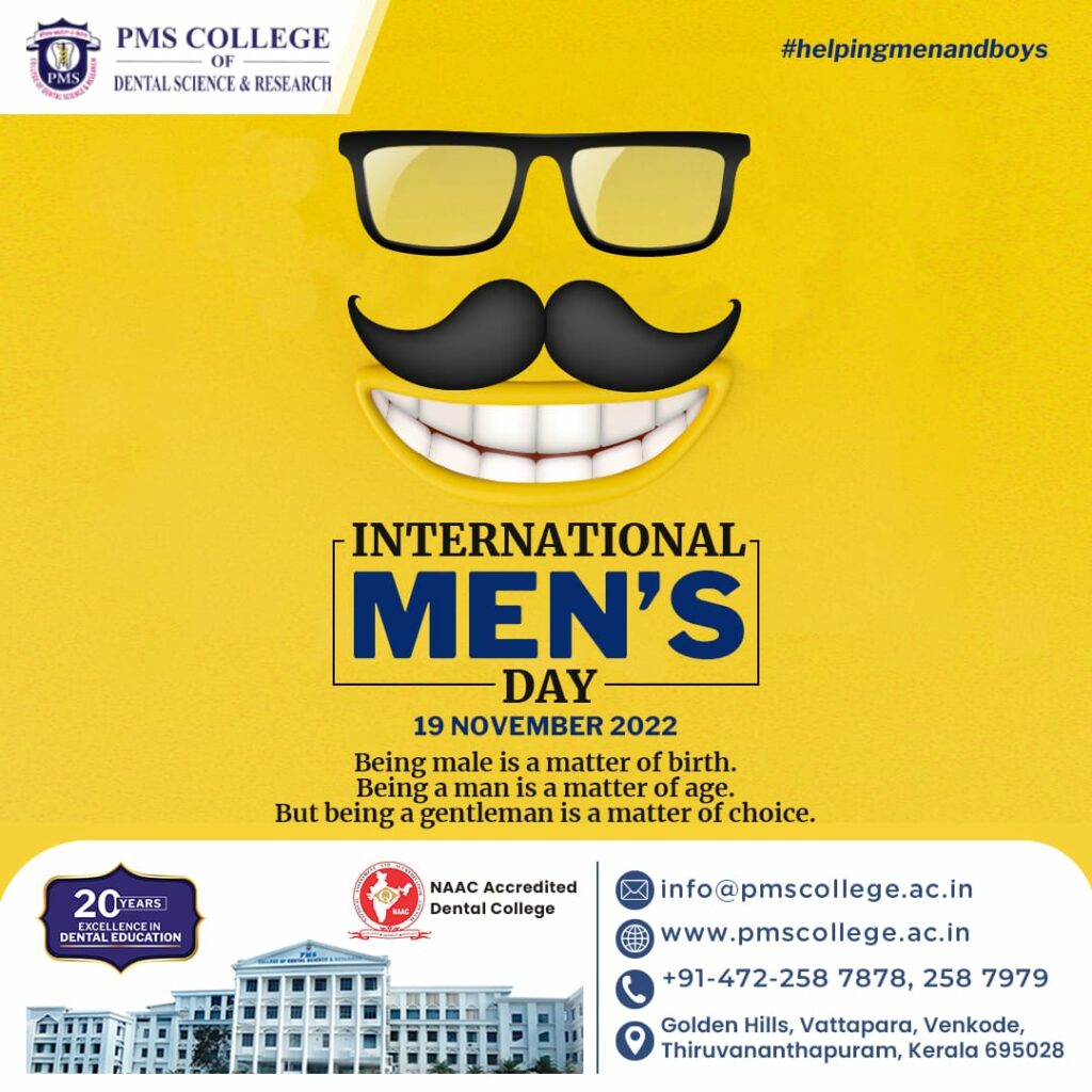 PMS Celebrating International Men's Day - PMS Dental College