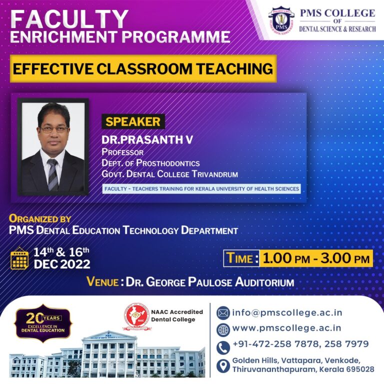 Faculty Enrichment Programme - PMS Dental College