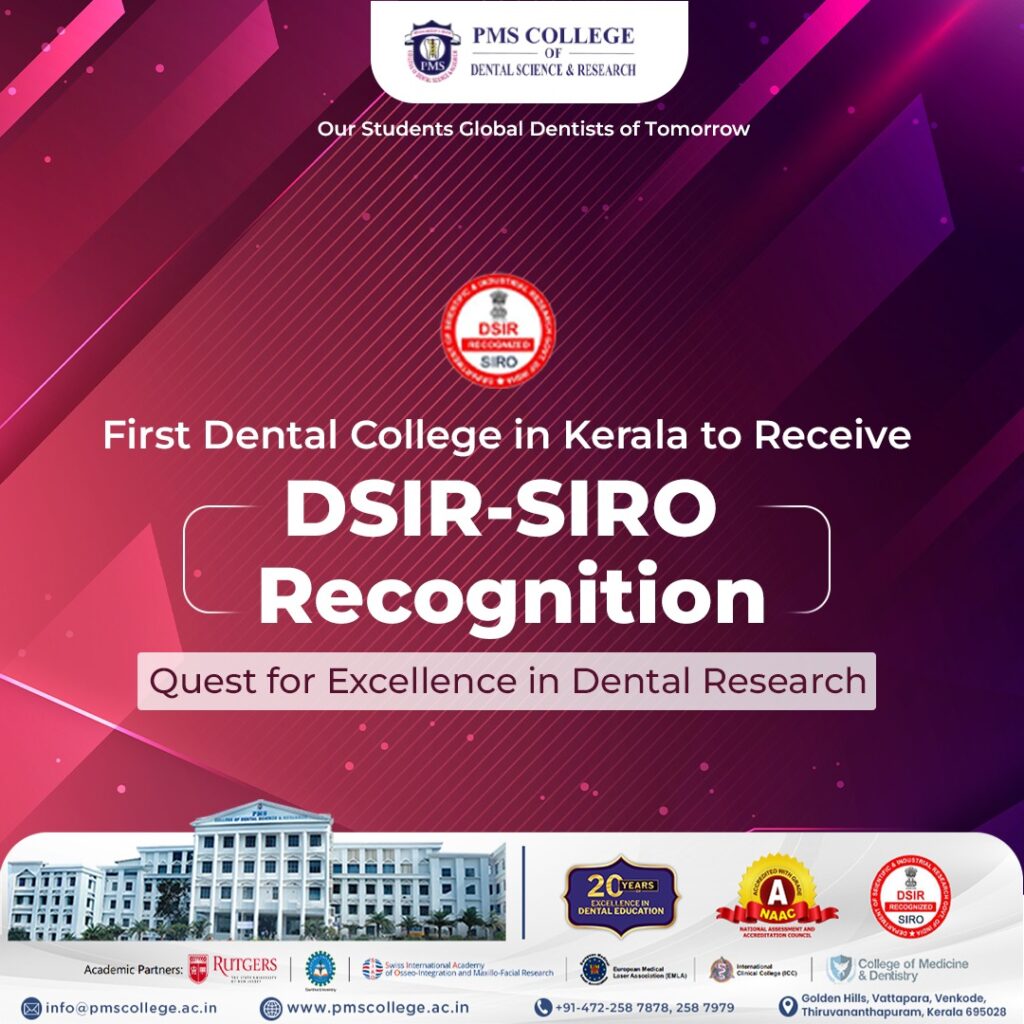 DSIR-SIRO Recognition - PMS Dental College