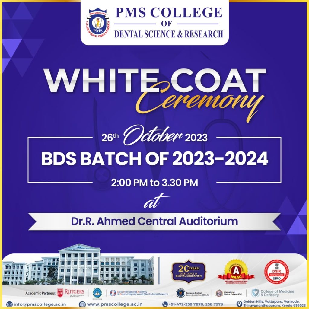 White Coat Ceremony - PMS Dental College