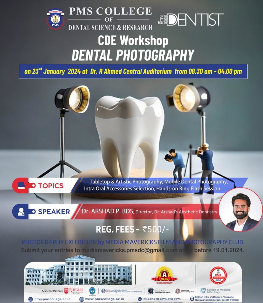 CDE Workshop – Dental Photography - PMS Dental College